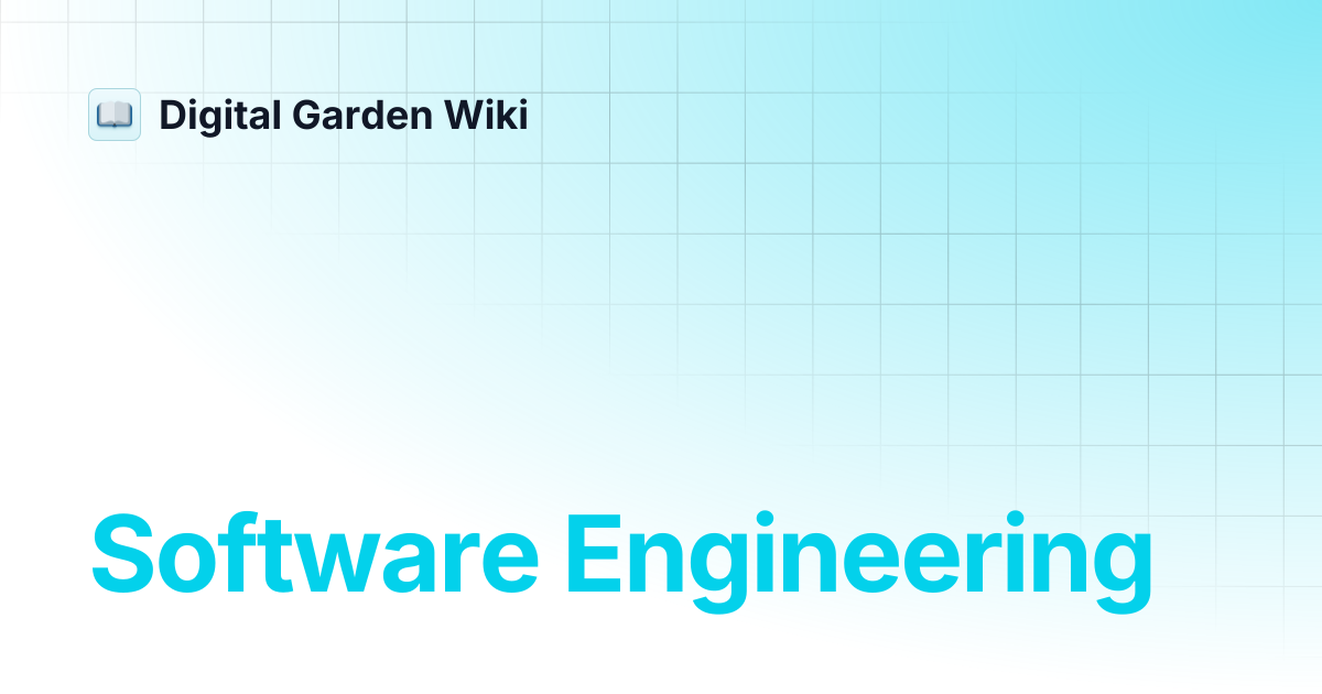 Software Engineering | Digital Garden Wiki